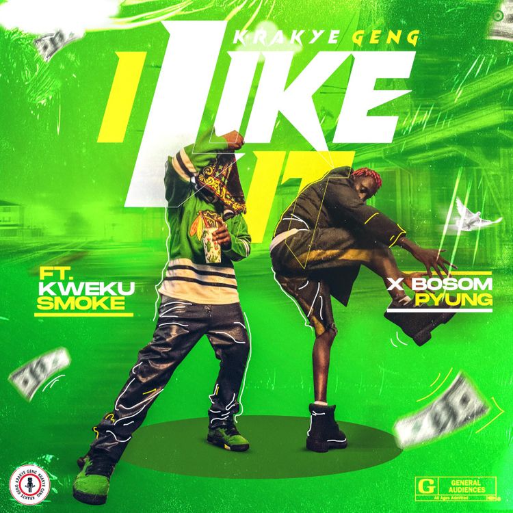Download Mp3: Kweku Smoke I Like It Ft Bosom PYung | AaceHypez