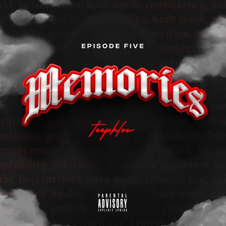 Memories By Teephlow - Download MP3 | AaceHypez.net