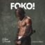 Foko By King Paluta - Download MP3 | AaceHypez.net