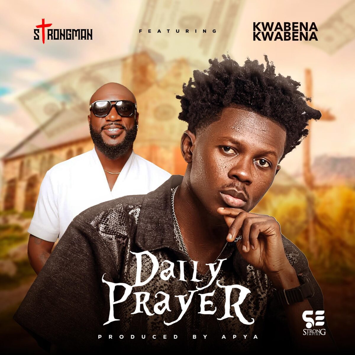 Daily Prayer By Strongman Ft Kwabena Kwabena - Download MP3 | AaceHypez.net
