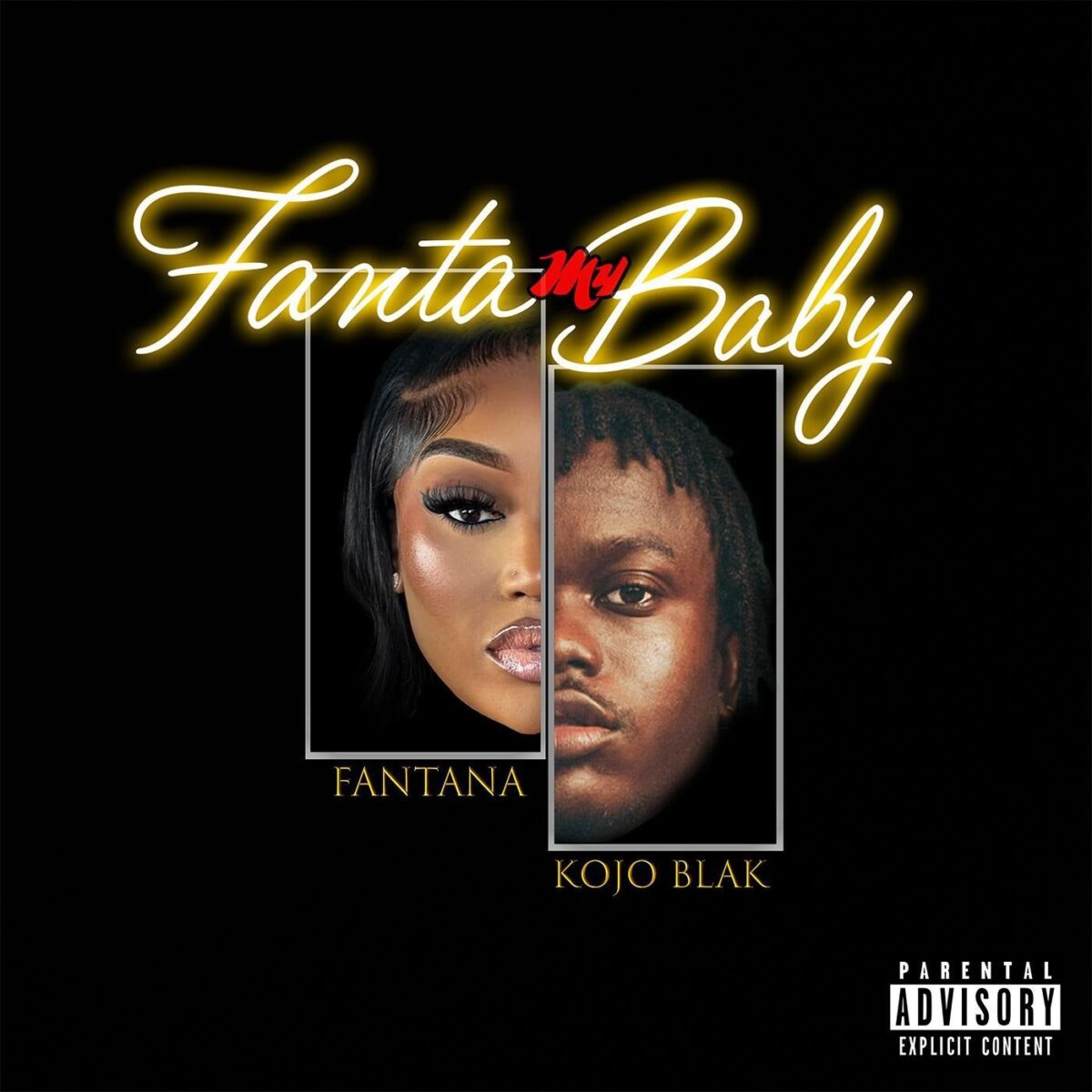 Fantana - Fanta My Baby Ft. KOJO BLAK | AaceHypez